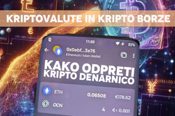Kriptovalute: Kripto borze in kako odpreti kripto denarnico.