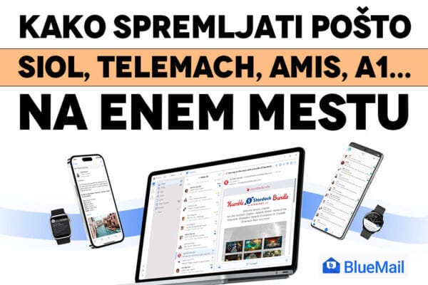 Pošta Siol, Telemach, A1, Gmail, Outlook Mail na enem mestu.